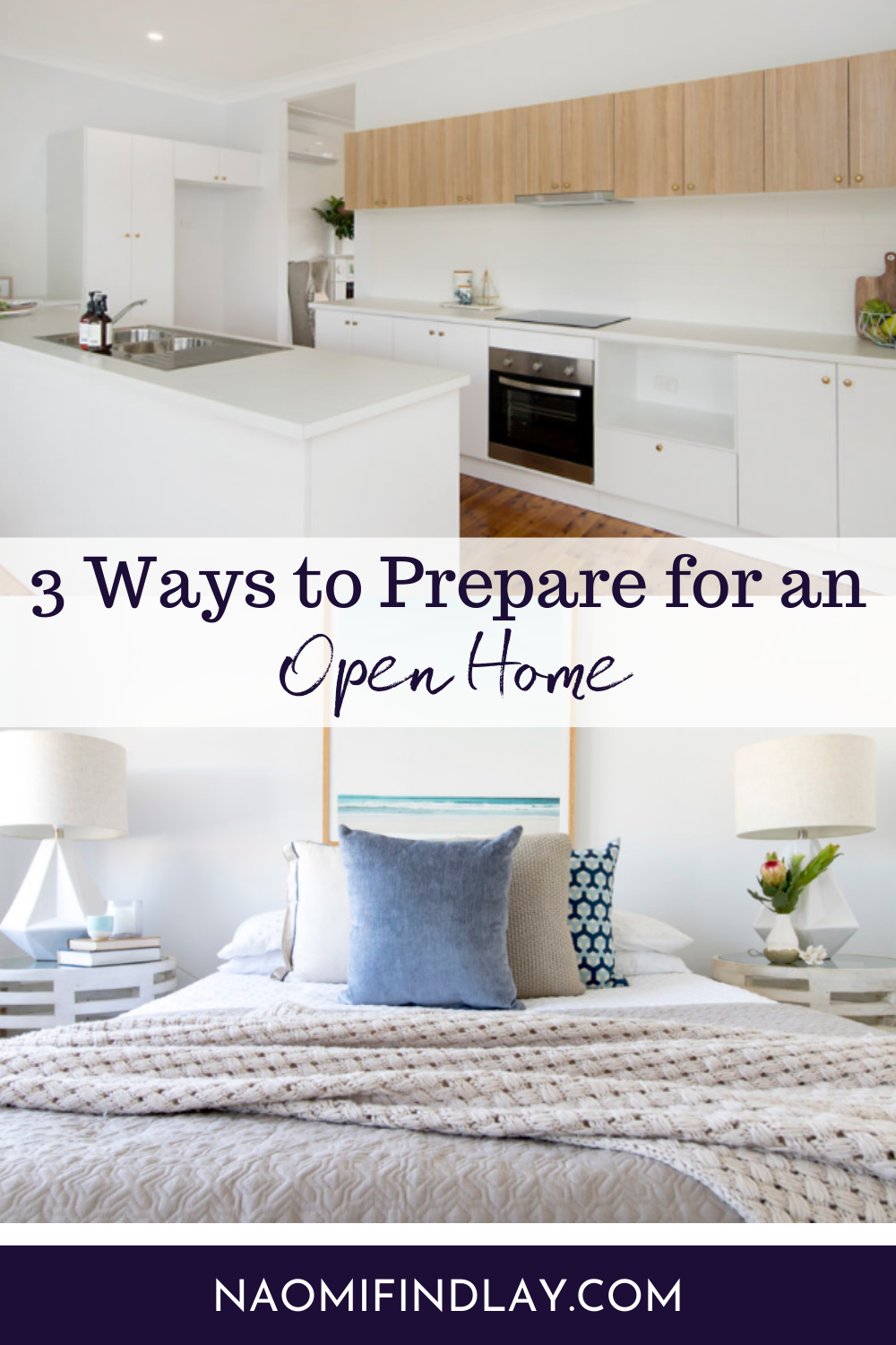 3 Ways To Prepare For An Open Home - Naomi Findlay